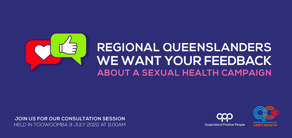 Regional Queenslanders, we want you feedback about a sexual health ...